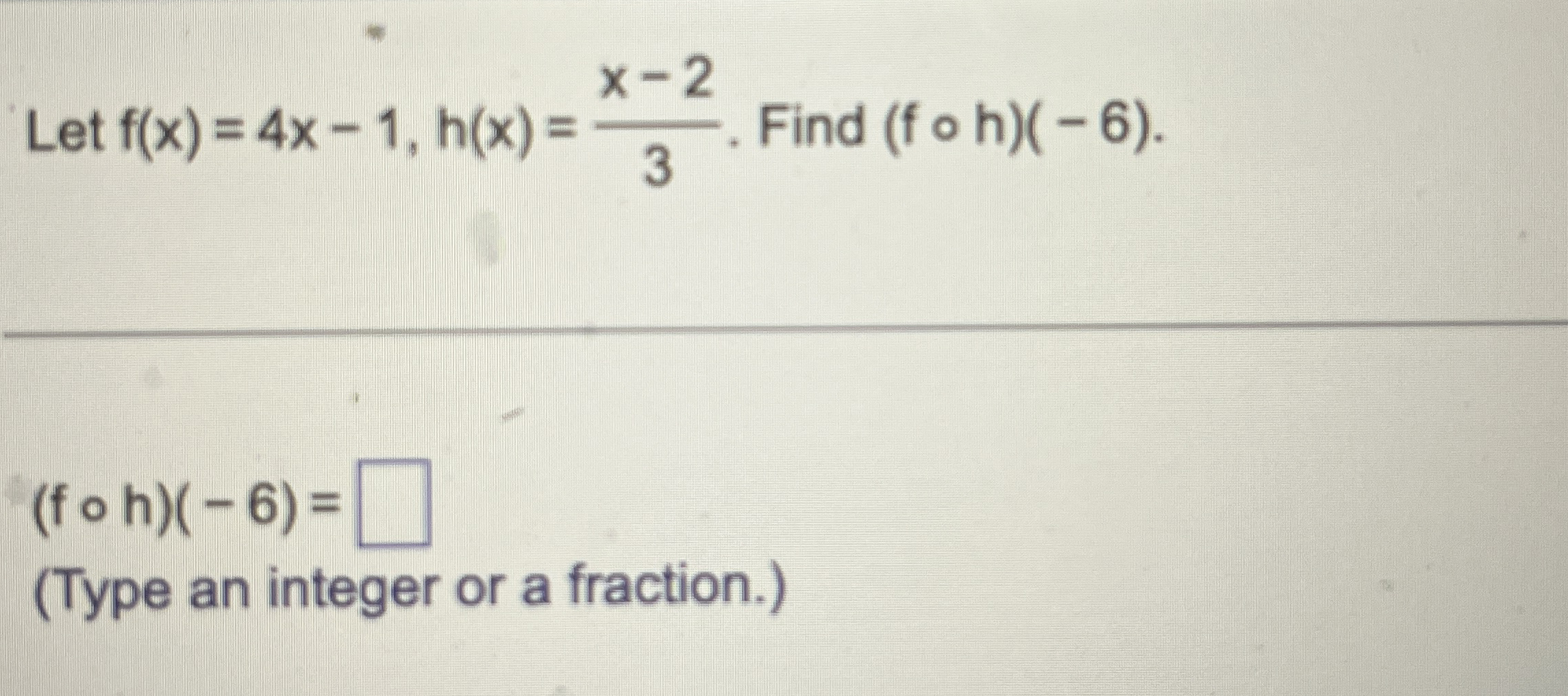 Let f(x)=4x-1,h(x)=x-23. ﻿Find | Chegg.com