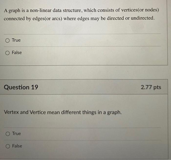 Solved A graph is a non-linear data structure, which | Chegg.com
