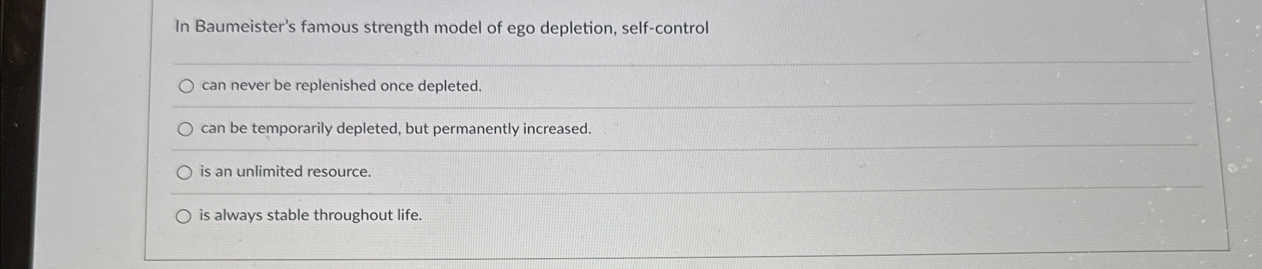 Solved In Baumeister's famous strength model of ego | Chegg.com