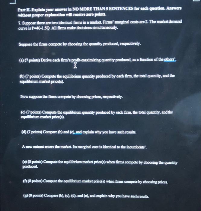 Solved Part II. Explain your answer in NO MORE THAN 5 | Chegg.com