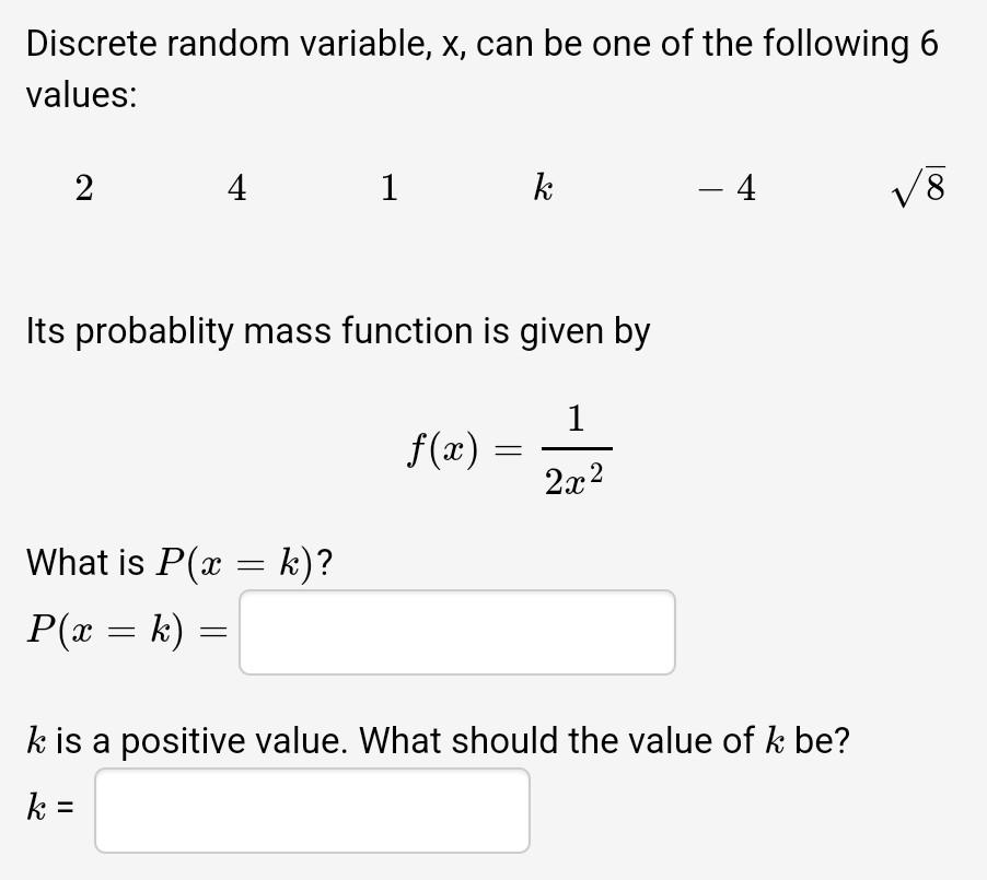 Solved Discrete random variable, x, can be one of the | Chegg.com