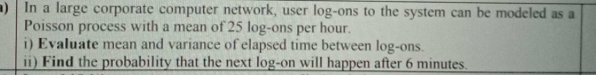 Solved a) In a large corporate computer network, user | Chegg.com