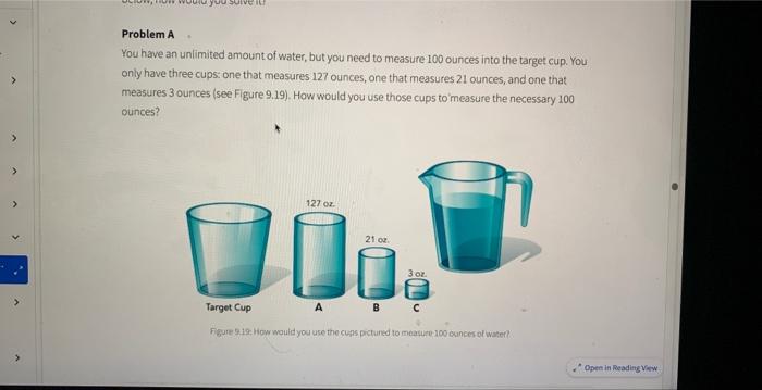 Solved Problem A You have an unlimited amount of water, but | Chegg.com