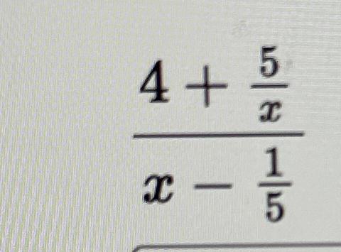 Solved 4+5xx-15 | Chegg.com