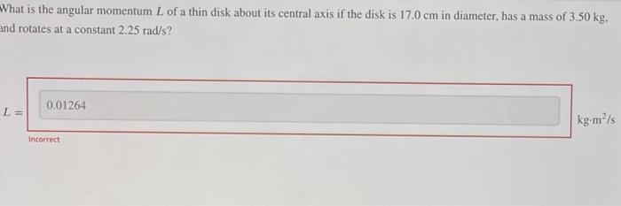 Solved What is the angular momentum L of a thin disk about | Chegg.com