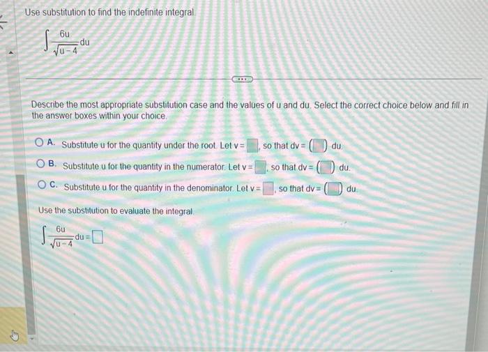 Solved Use substitution to find the indefinite integral. | Chegg.com
