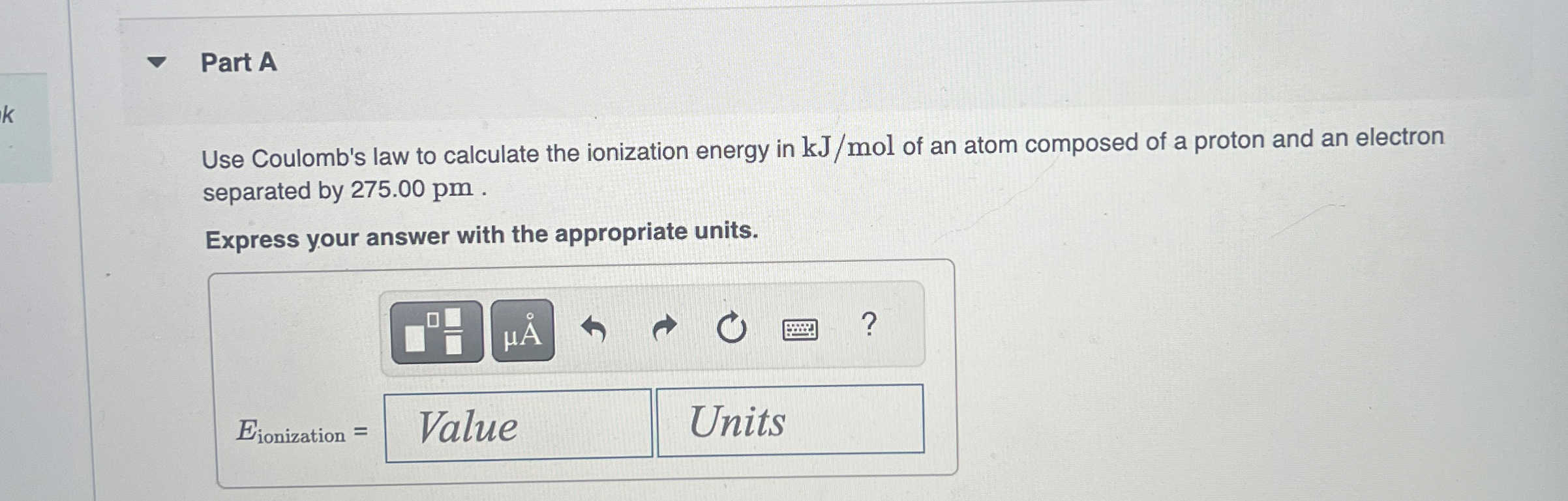 Solved Part AUse Coulomb's law to calculate the ionization | Chegg.com