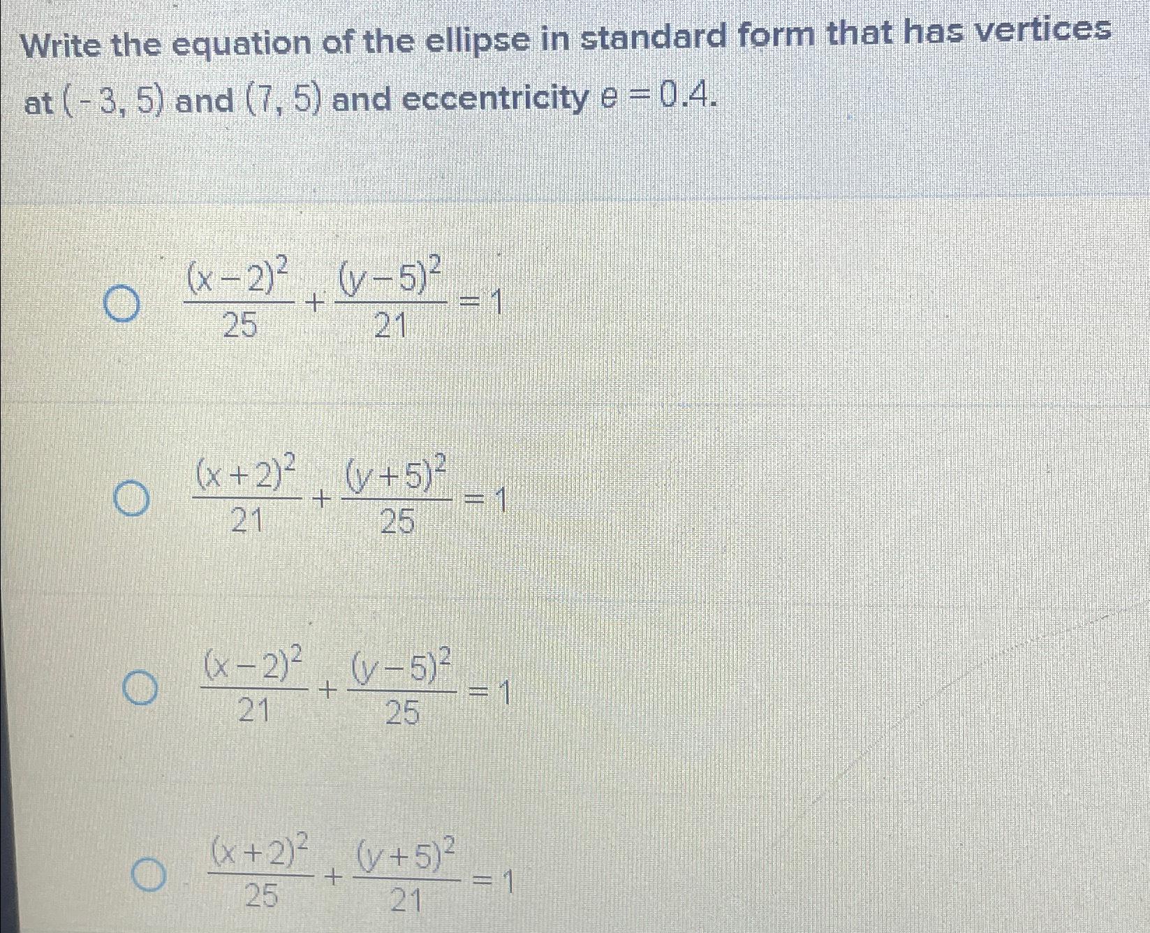 Solved Write the equation of the ellipse in standard form | Chegg.com