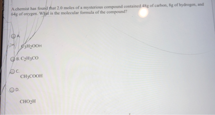 Solved A chemist has found that 2.0 moles of a mysterious | Chegg.com