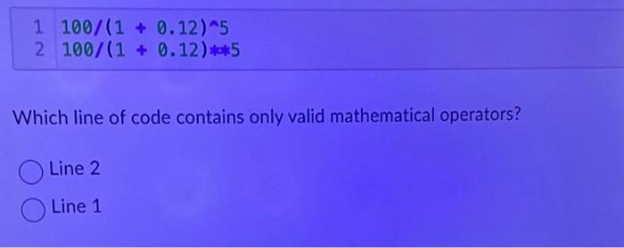 Solved View the Python code below: Which line of code | Chegg.com