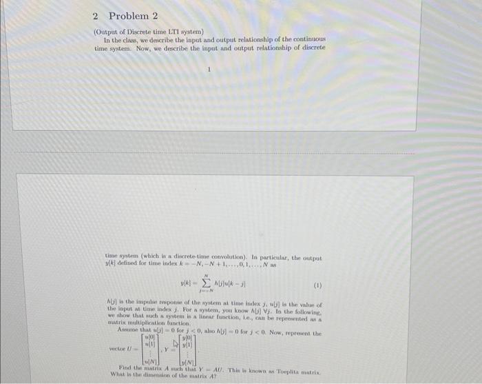Solved 2 Problem 2 (Output of Discrete time LTI system) In | Chegg.com