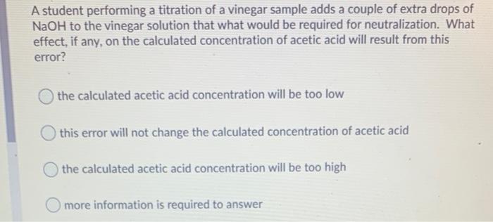 Solved A student performing a titration of a vinegar sample | Chegg.com