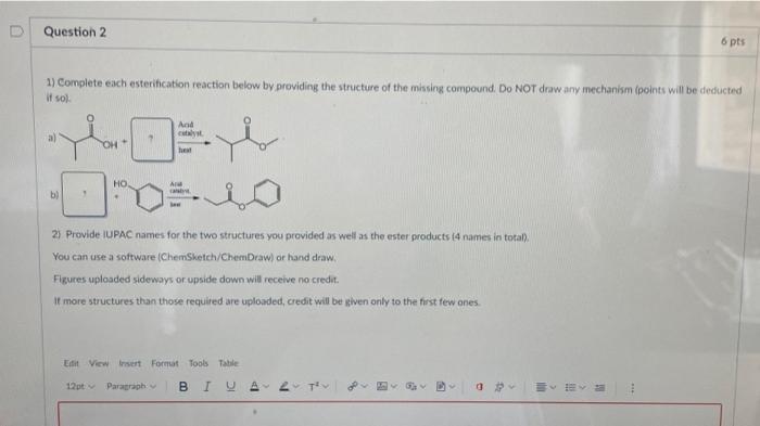 Solved 1) Complete each esterification reaction below by | Chegg.com