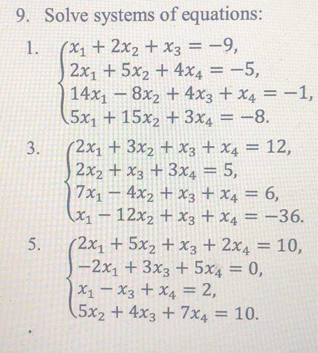Solved 9. Solve systems of equations: 1. | Chegg.com