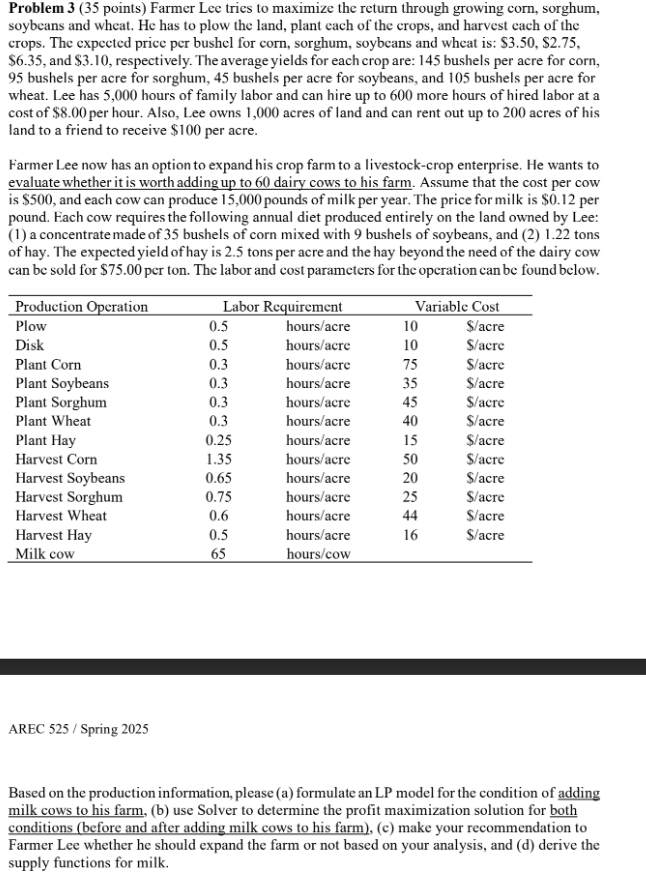 Solved Problem 3 ( 35 ﻿points) ﻿Farmer Lee tries to maximize | Chegg.com