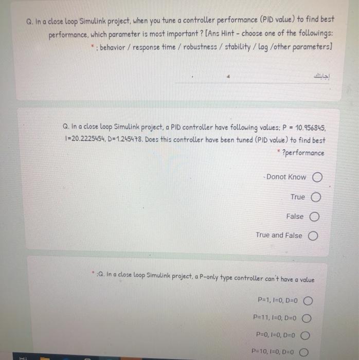 Solved Q. In a close loop Simulink project, when you tune a | Chegg.com