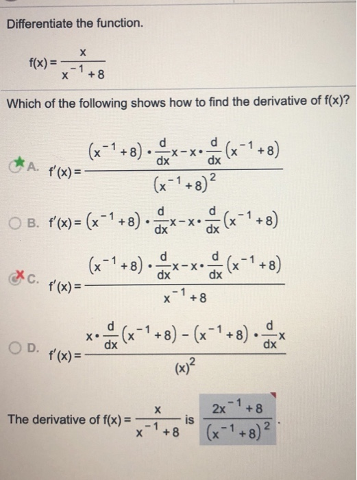 Solved Differentiate the function. х f(x) = х +8 Which of | Chegg.com