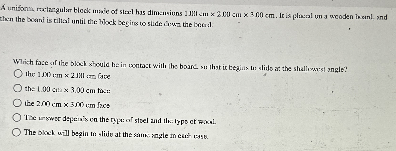 Solved A uniform, rectangular block made of steel has | Chegg.com