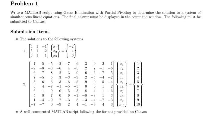 Solved Write A Matlab Script Using Gauss Elimination With 3658
