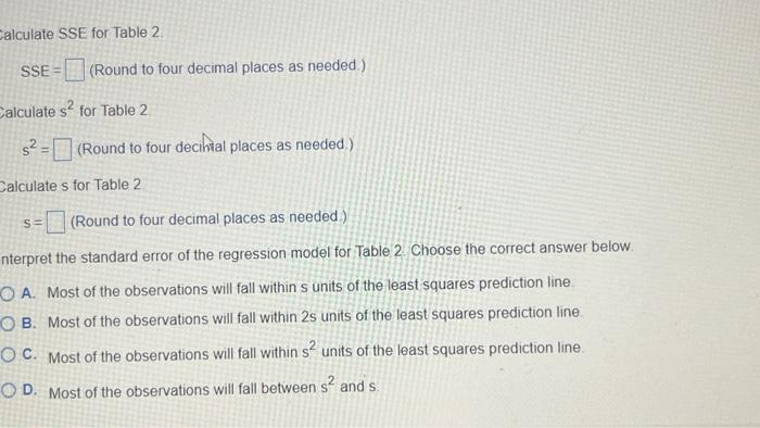 Solved Calculate SSE,s2, and s for the least squares lines | Chegg.com