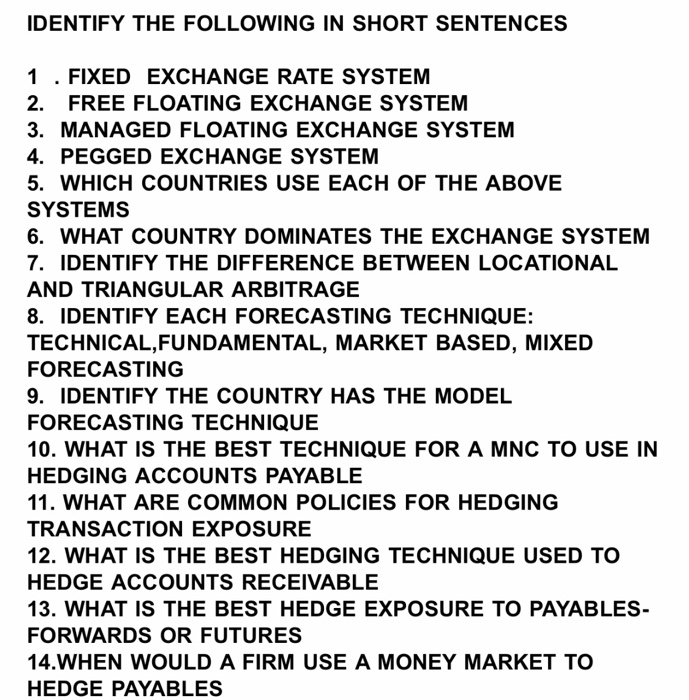Solved IDENTIFY THE FOLLOWING IN SHORT SENTENCES 1 . FIXED | Chegg.com