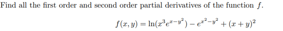 Solved Find all the first order and second order partial | Chegg.com