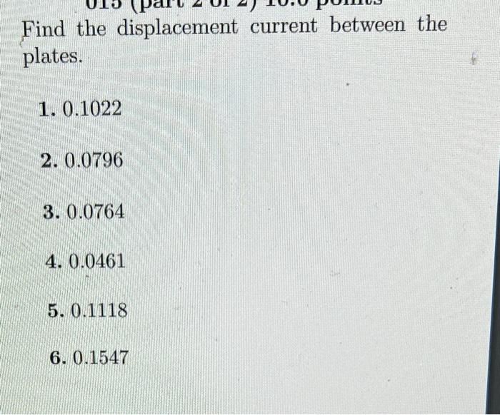 Solved 014 (part 1 of 2 ) 10.0 points A 0.0756 A current is | Chegg.com
