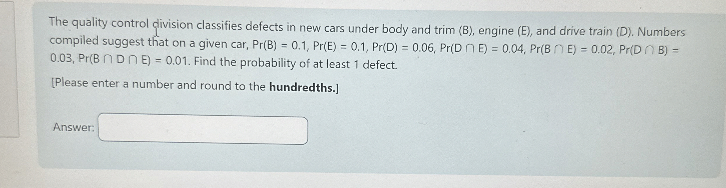 Solved The quality control division classifies defects in | Chegg.com
