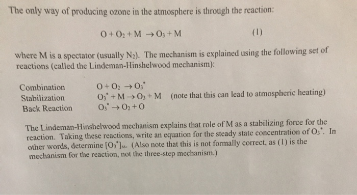 Solved The only way of producing ozone in the atmosphere is | Chegg.com