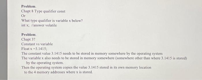 Solved Problem. Chapt 8 Type qualifier const Or What type | Chegg.com