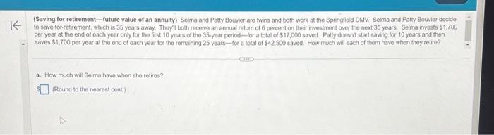 Solved (Saving for retirement-future value of an annuity) | Chegg.com