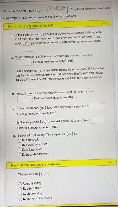 Solved J(-1)". -6n -{" Consider the sequence {a} n+1 your | Chegg.com