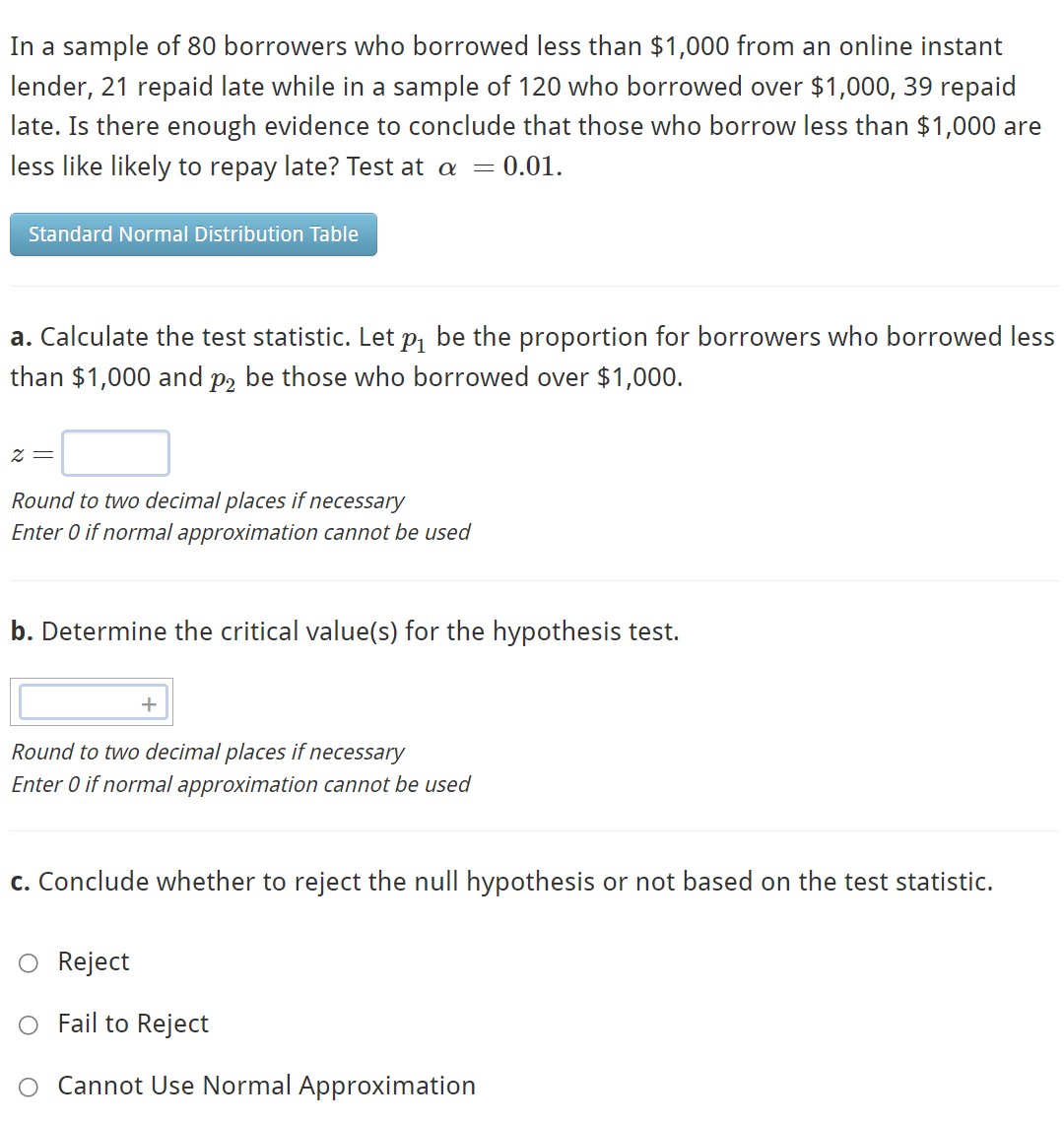 c. ﻿Conclude whether to reject the null hypothesis or | Chegg.com