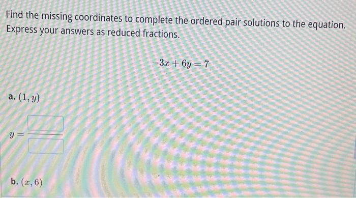 Solved Find the missing coordinates to complete the ordered | Chegg.com