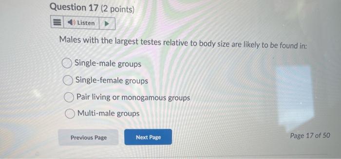 Solved Males with the largest testes relative to body size | Chegg.com