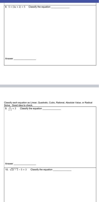Solved 8. 5+ 3a + 215 Classify the equation Answer Classify | Chegg.com