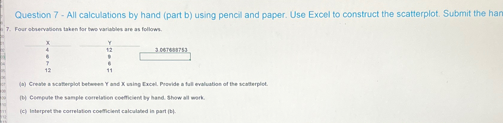 Solved Question 7 - ﻿All calculations by hand (part b) | Chegg.com