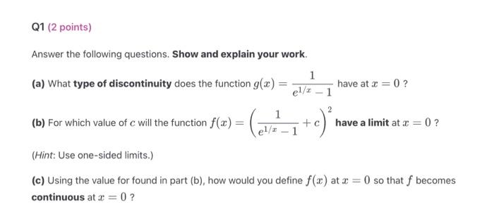 Solved Answer the following questions. Show and explain your | Chegg.com