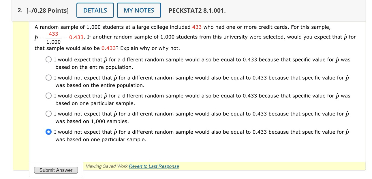 Solved [-/0.28 ﻿Points]PECKSTAT2 8.1.001.A random sample of | Chegg.com
