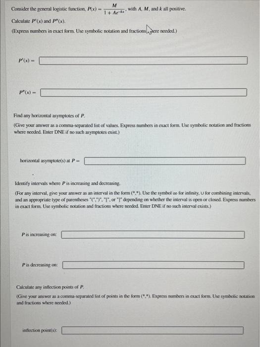 Solved Consider the general logistic function, | Chegg.com