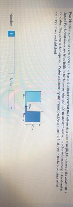 Solved Two identical containers are open at the top and are | Chegg.com