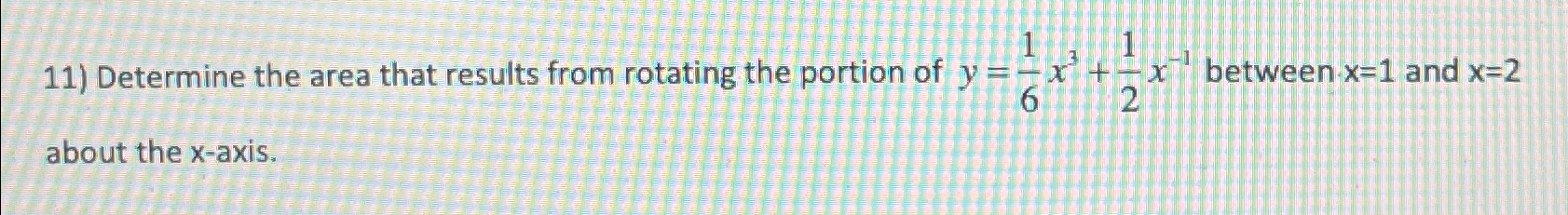 Solved Determine the area that results from rotating the | Chegg.com