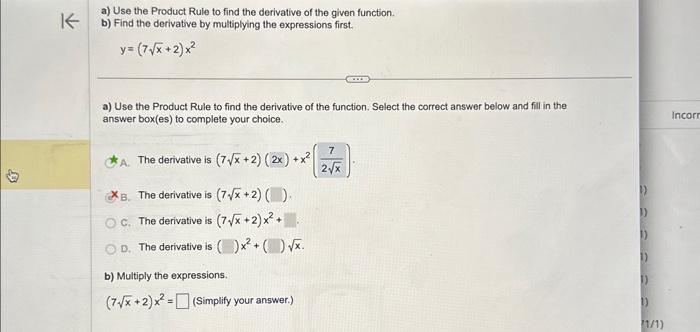 Solved a) Use the Product Rule to find the derivative of the | Chegg.com