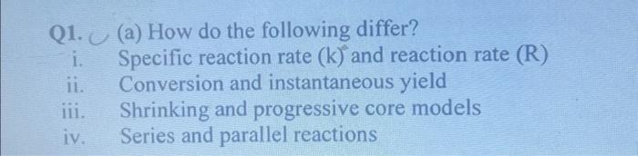 Solved Q1. (a) How do the following differ? i. Specific | Chegg.com