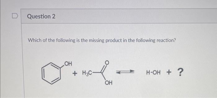Solved Which of the following is the missing product in the | Chegg.com