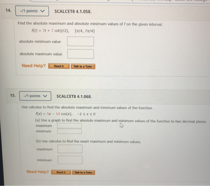 Solved 14. -/1 points v SCALCET8 4.1.058. Find the absolute | Chegg.com