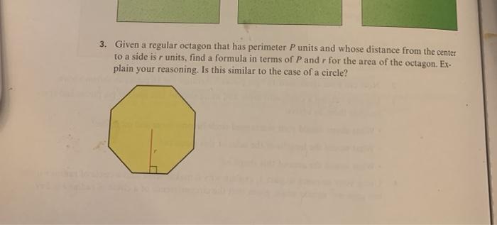 Solved 3. Given a regular octagon that has perimeter P units | Chegg.com