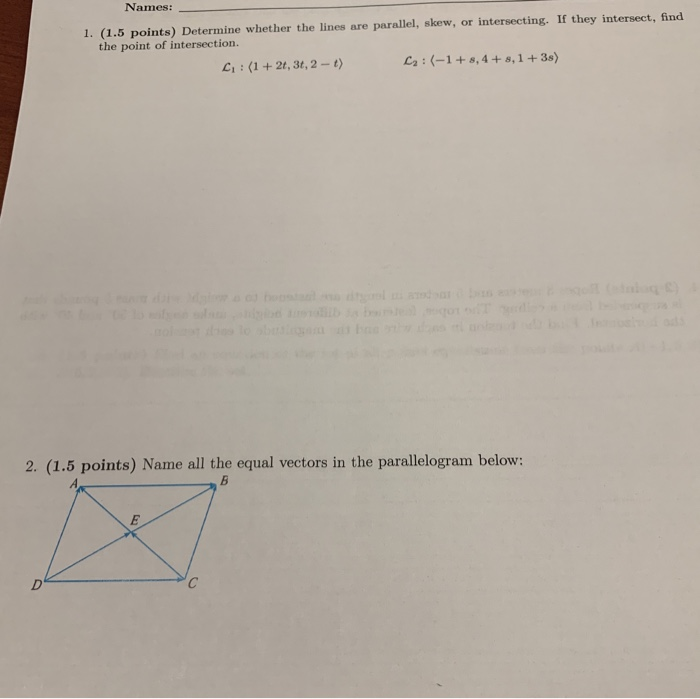 Solved 19TOS! 1. (1.5 points) Determine whether the lines | Chegg.com