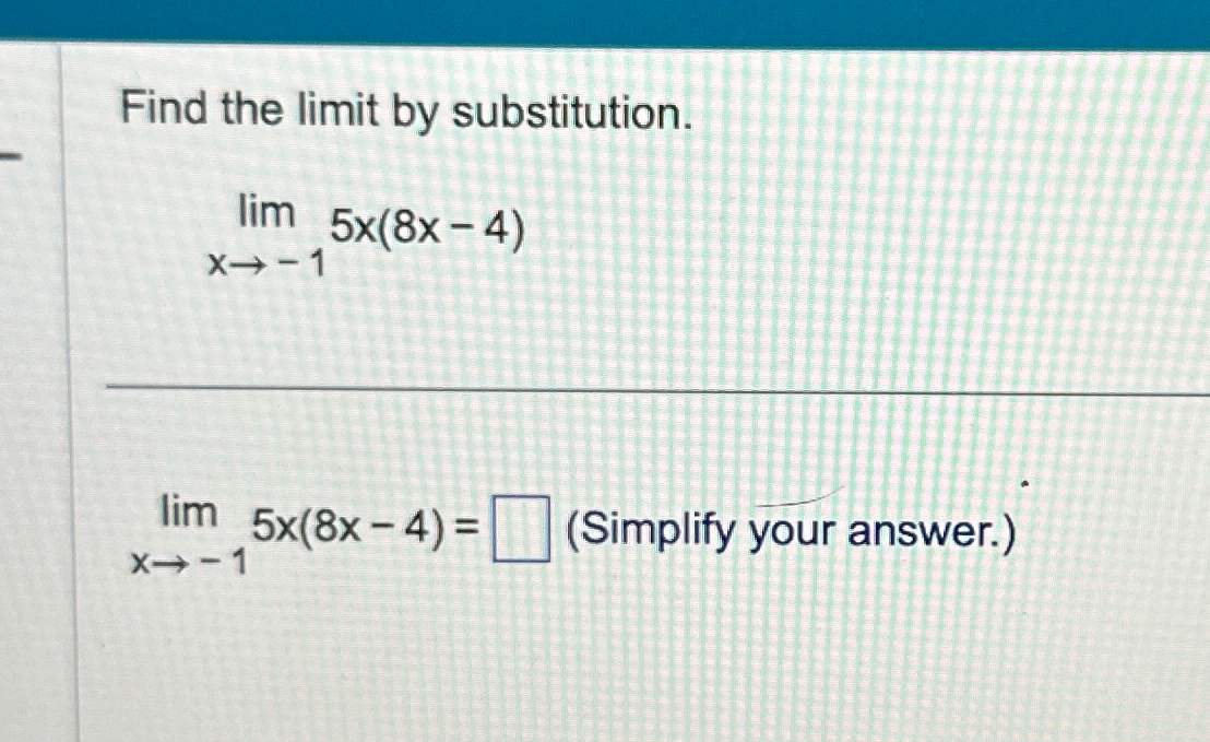 Solved Find the limit by | Chegg.com