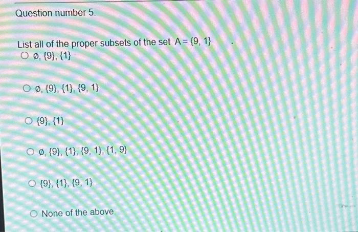 Solved List all of the proper subsets of the set A={9,1} | Chegg.com